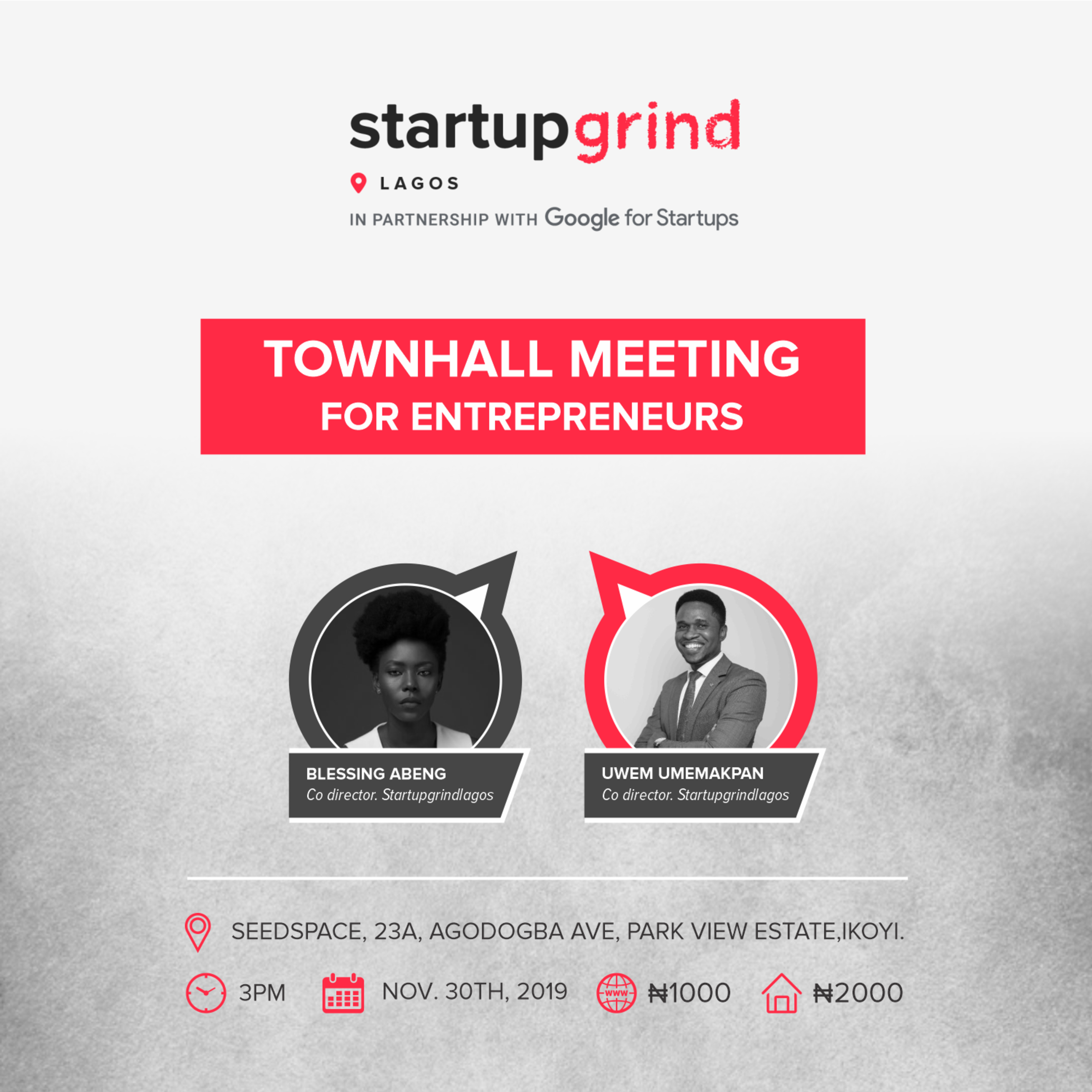 See Town Hall Meeting with Blessing & Uwem at Startup Grind Lagos